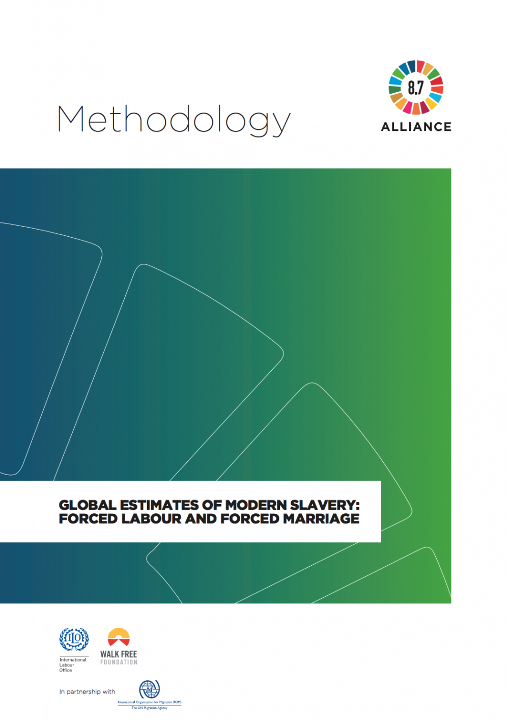 Global Estimates of Modern Slavery | Walk Free Global Estimates of Modern Slavery | Walk Free